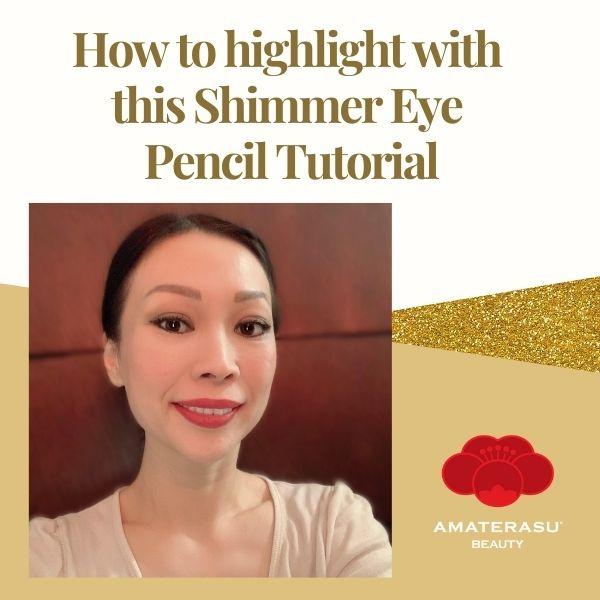 HOW TO HIGHLIGHT WITH THIS SHIMMER EYE PENCIL TUTORIAL